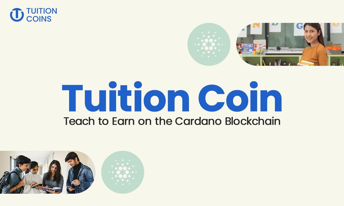 Tuition Coin Announces Teach to Earn on Cardano – Press release Bitcoin ... Tuition Coin Announces Teach to Earn on Cardano – Press release Bitcoin ...