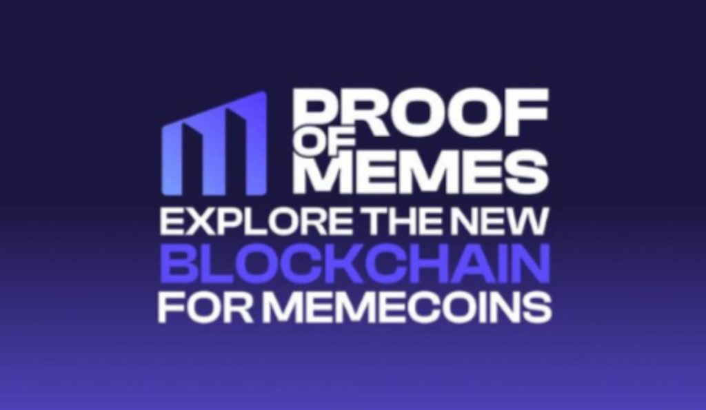 Introducing Proof Of Memes: The Ultimate Memecoin Blockchain – Press ...