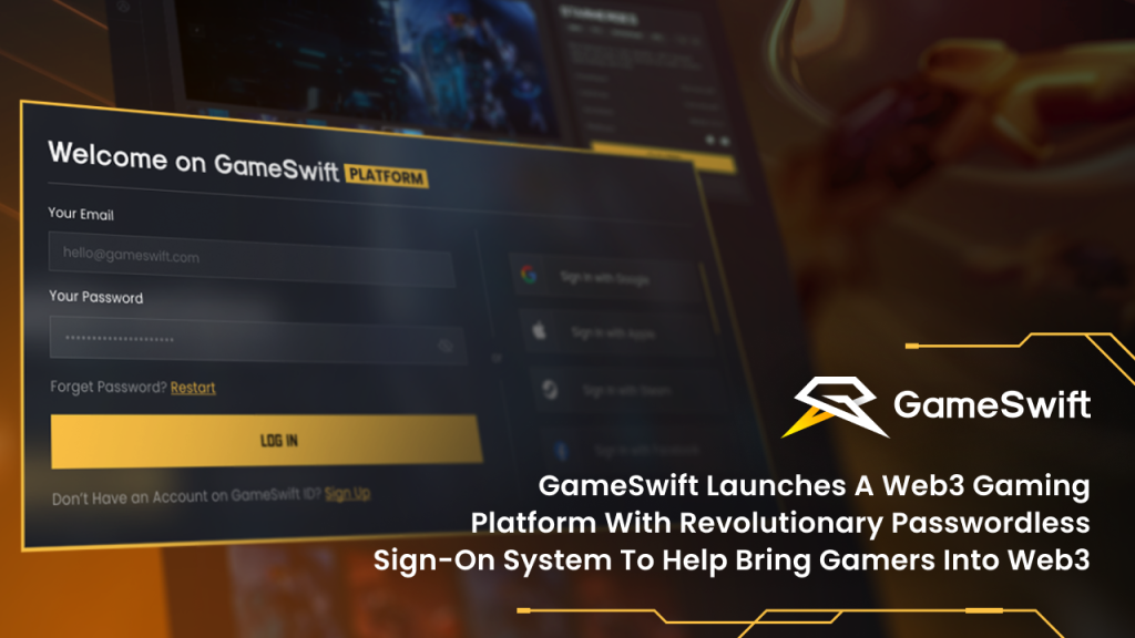 GameSwift Launches a Web3 Gaming Platform With Revolutionary Passwordless Sign-on System to Help ...