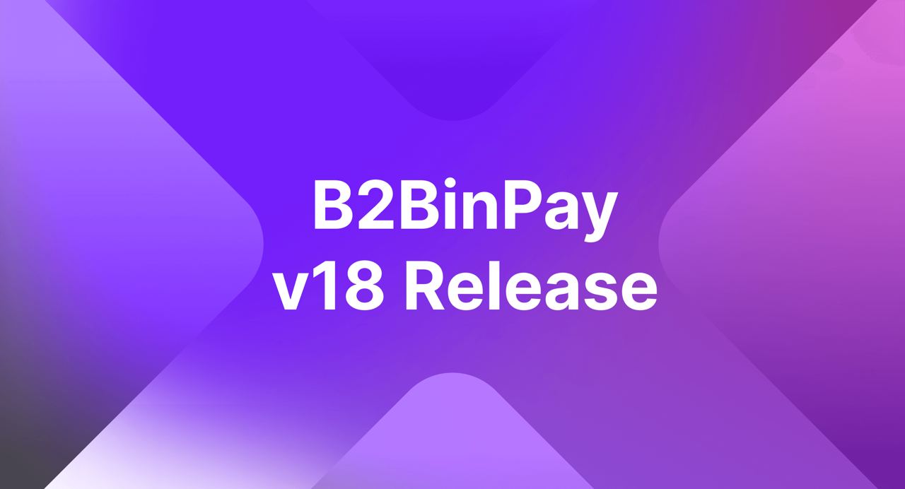 B2BinPay v18 Presents Account Merge - A New Way To Manage Crypto – Press release Bitcoin News
