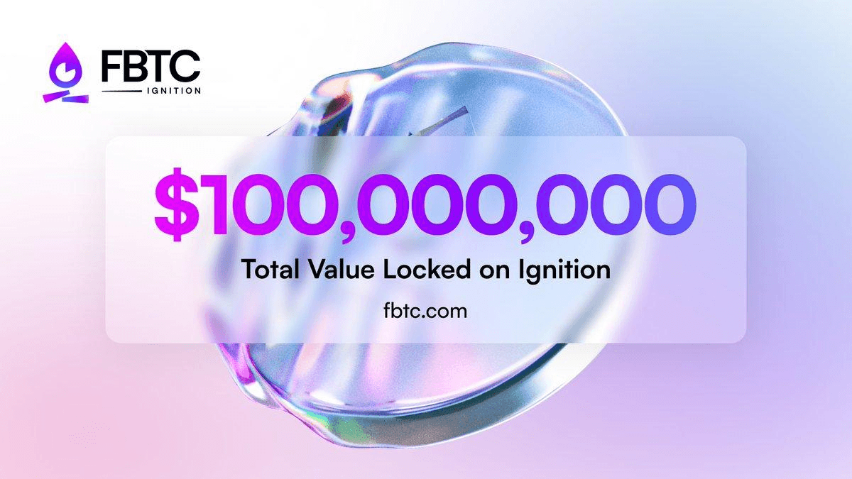 Omnichain BTC Asset FBTC Crosses $100M in TVL, Ignition Unveils ... Omnichain BTC Asset FBTC Crosses $100M in TVL, Ignition Unveils ...