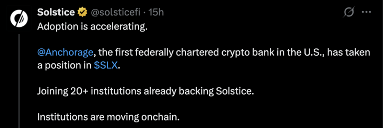 Anchorage Digital Backs Solstice as SLX Token Gains Institutional Support